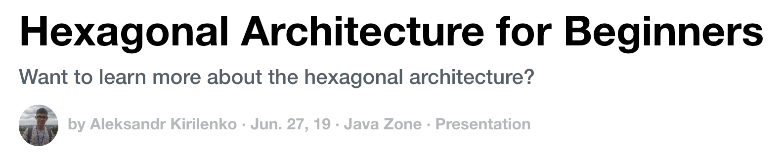 [English] Гексагональная архитектура для начинающих – Статьи – CreatikSoft